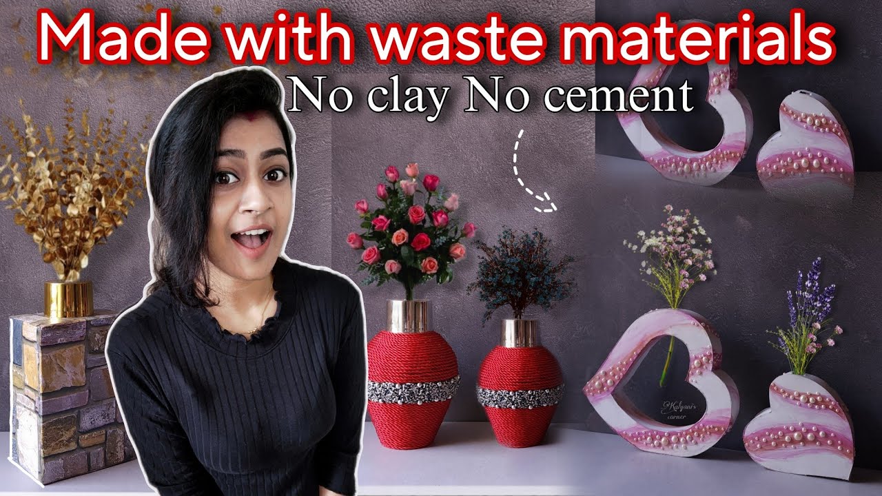 No Clay No Cement Only magic with waste materials | 3 DIY Flower vases ...