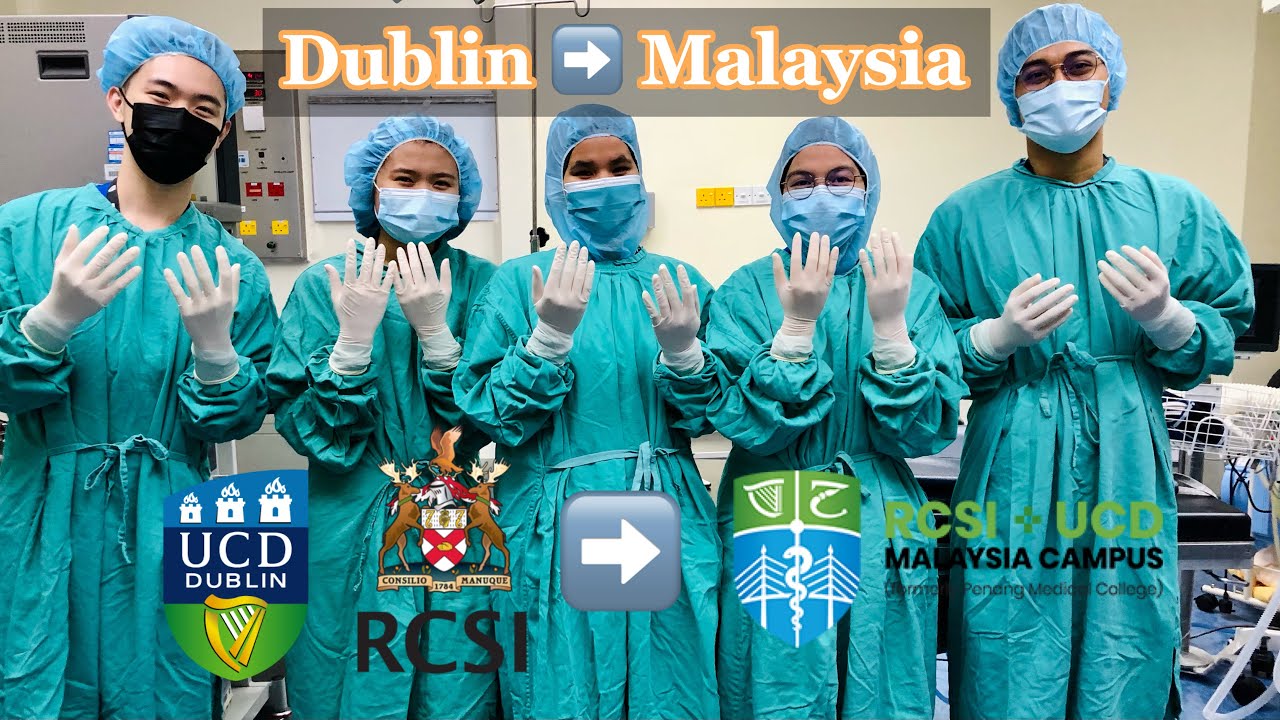 First day in RCSI & UCD Malaysia Campus + How am I doing so far? #RUMC ...