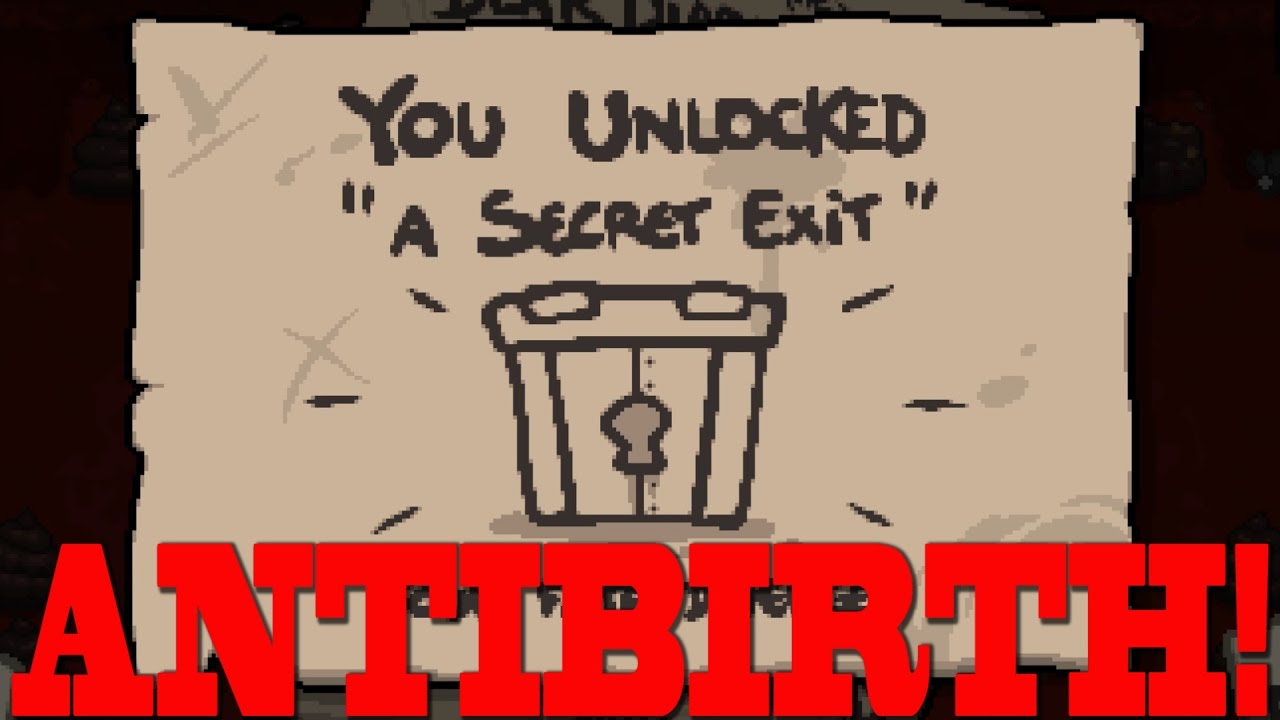 Antibirth! 'A Secret Exit' unlocked | Hard Mode | The Binding of Isaac ...