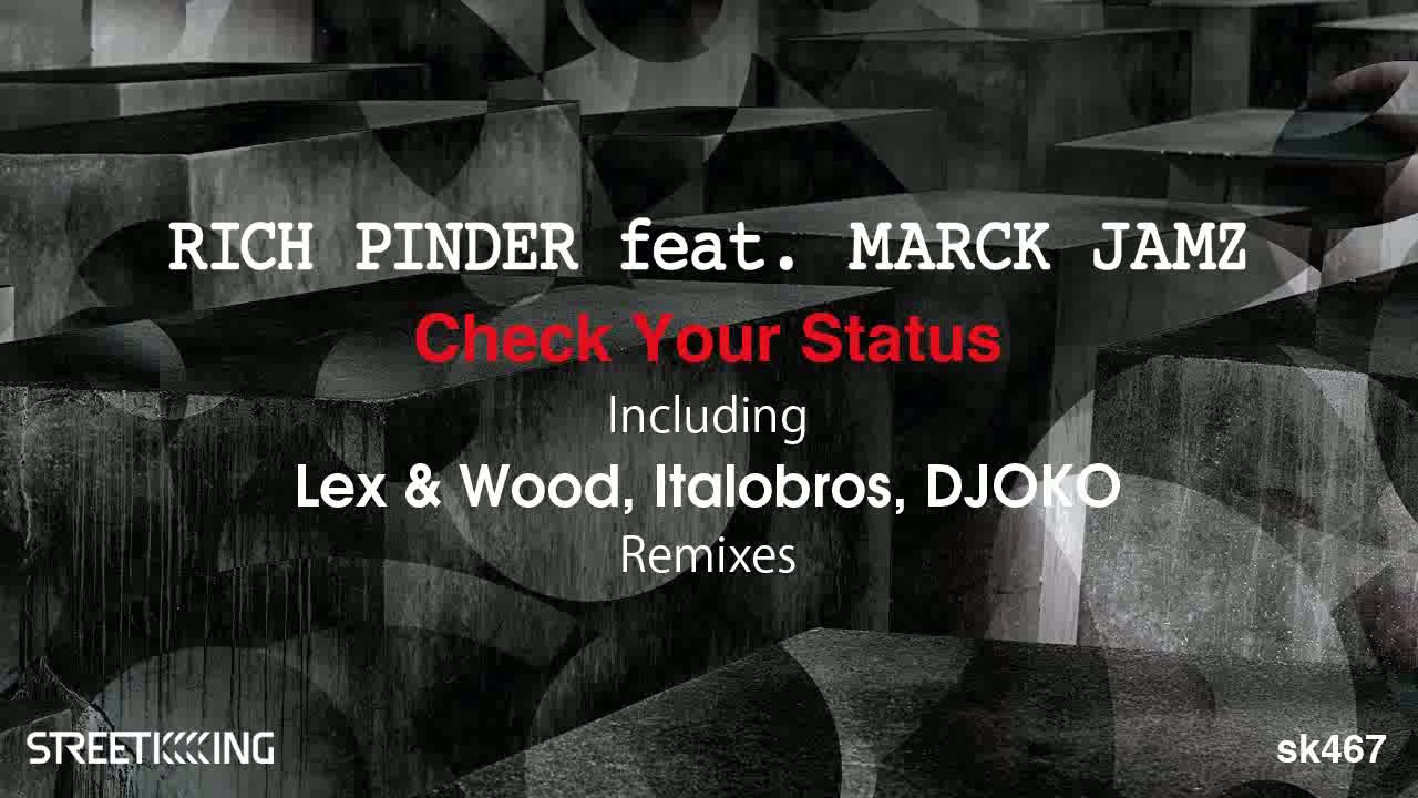 Rich Pinder feat. Marck Jamz - Check Your Status (Original Mix) - YouTube