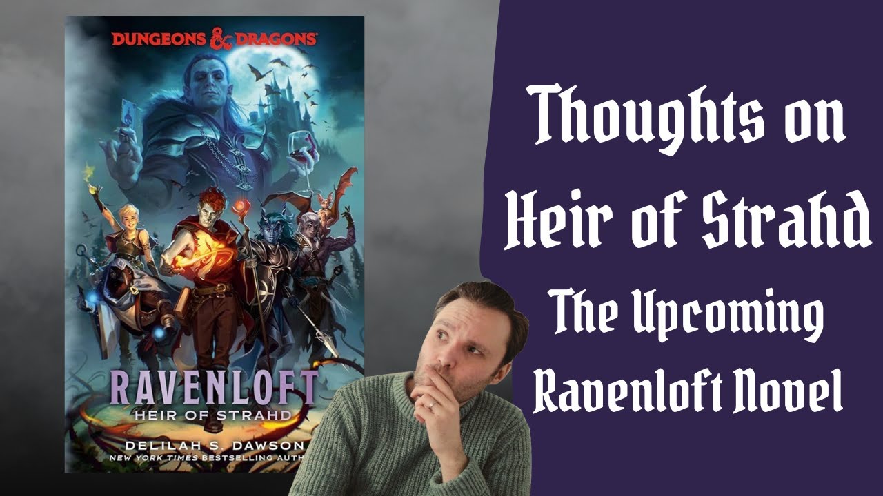 Thoughts on Heir of Strahd, the Upcoming Ravenloft Novel, Out May 2025 ...