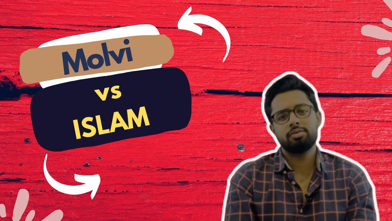 Molvi Vs Islam - YouTube