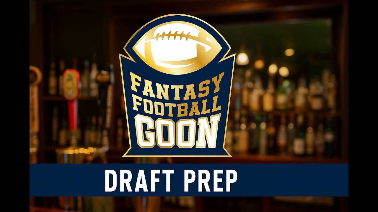 Fantasy Football Goon | Draft Prep 2025 - YouTube