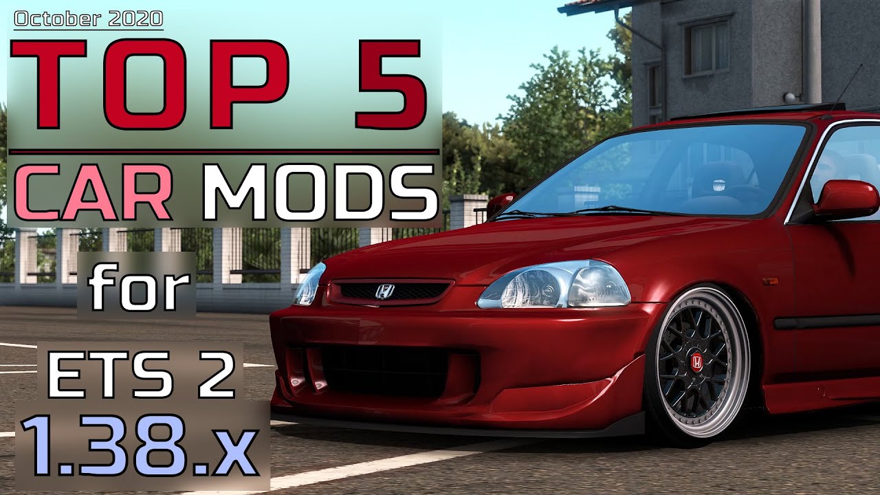 TOP 5 CAR MODS - ETS 2 - 1.38.x - YouTube