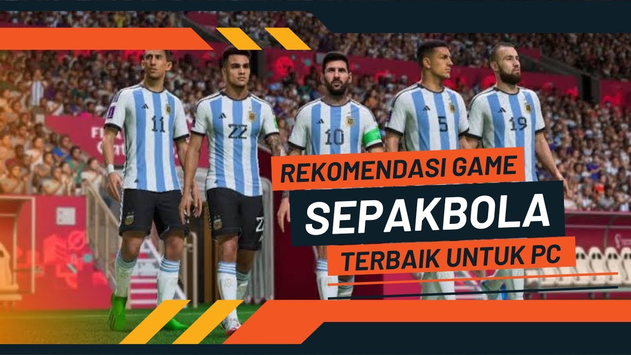 7 Game Sepak Bola Terbaik untuk PC yang Bisa Kalian Coba - YouTube