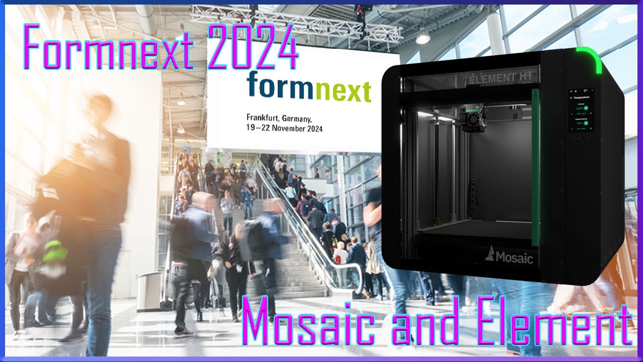 Formnext 2024 - Mosaic setting a commercial standard - YouTube