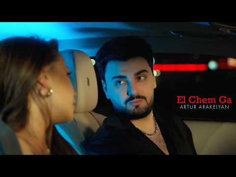 Artur Arakelyan - El Chem Ga