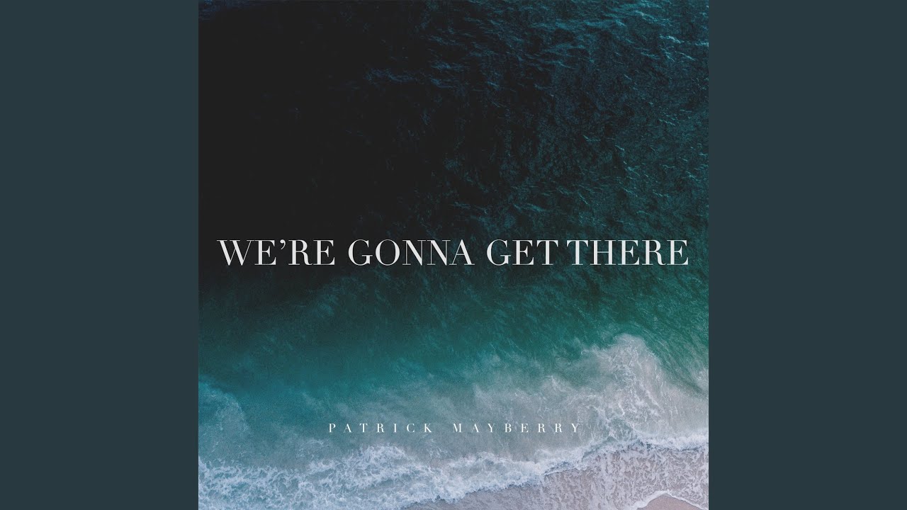 We're Gonna Get There - YouTube