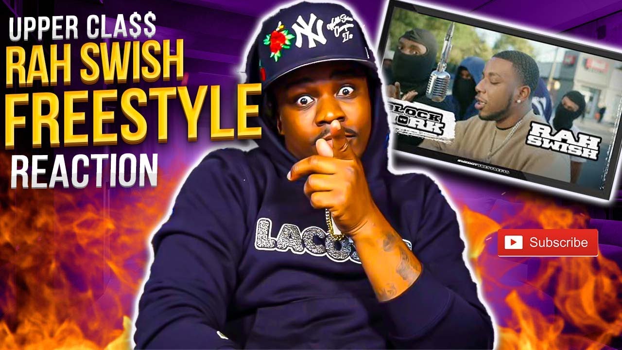 Rah Swish - (Blockworktv Performance) Upper Cla$$ Reaction - YouTube