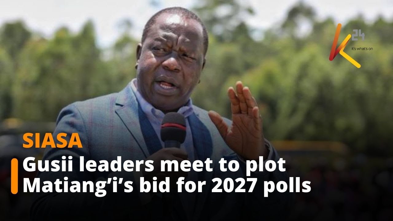 Gusii leaders meet to plot Matiang’i’s bid for 2027 polls - YouTube