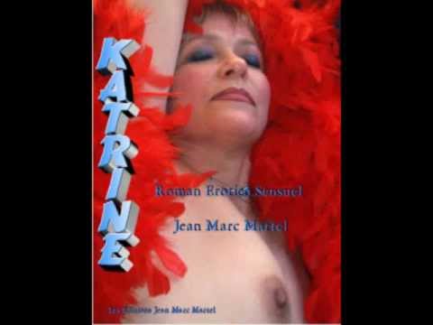 Roman érotique Katrine.wmv