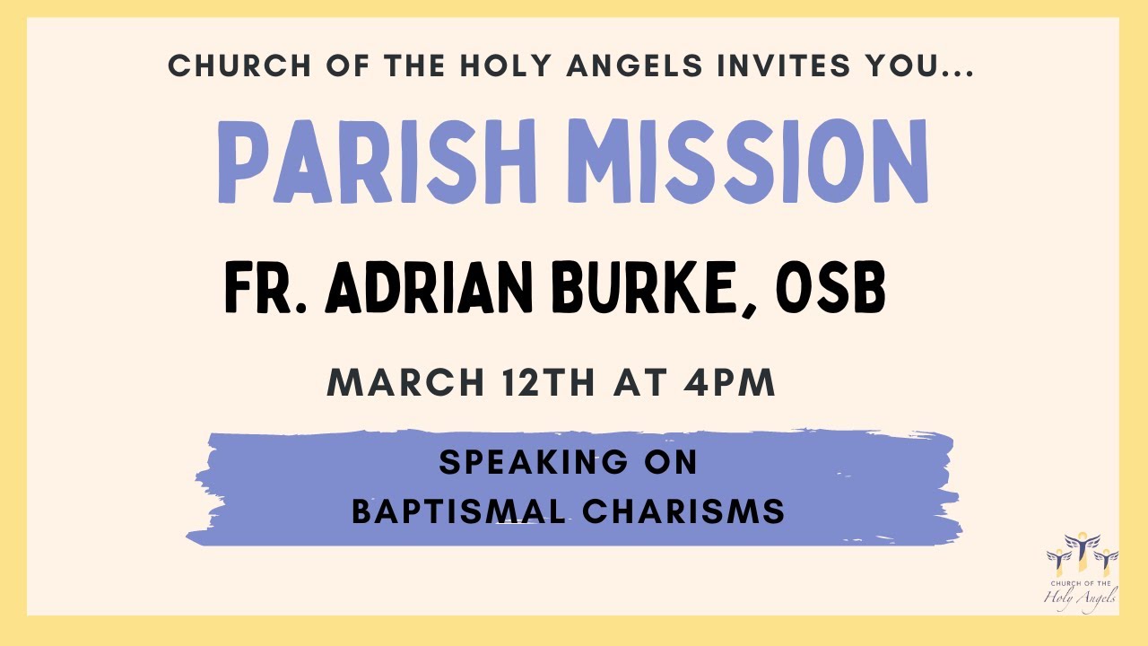 March 12, 2023 - Fr. Adrian Burke, Parish Mission Night 1 - YouTube