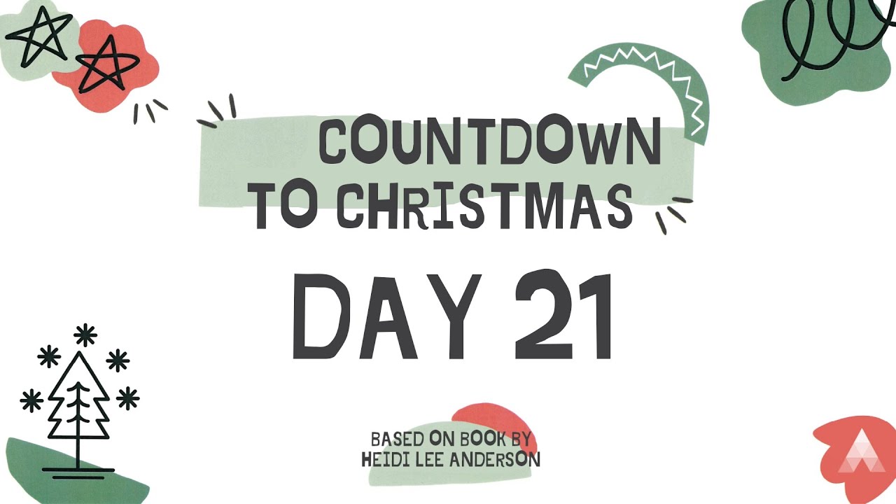 Day 21 / Countdown to Christmas / Family Devotions - YouTube