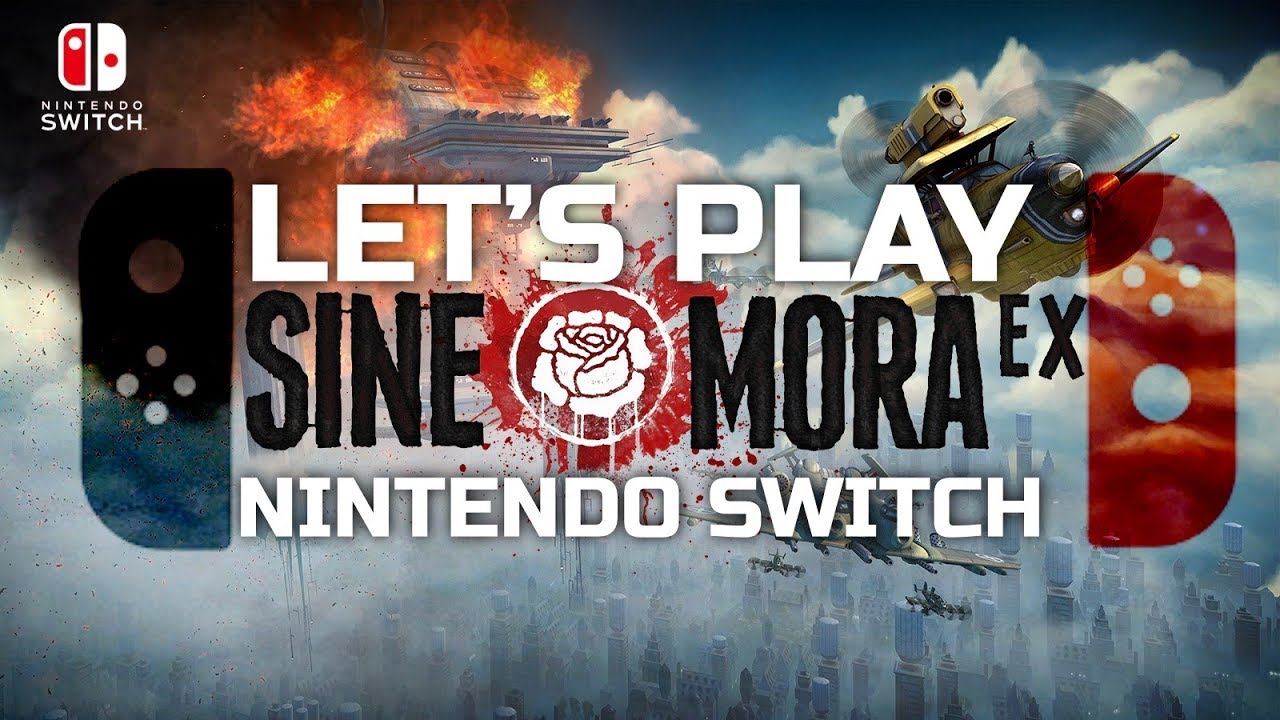 Let's Play Sine Mora Ex On Nintendo Switch (TV & Tabletop Mode Gameplay ...