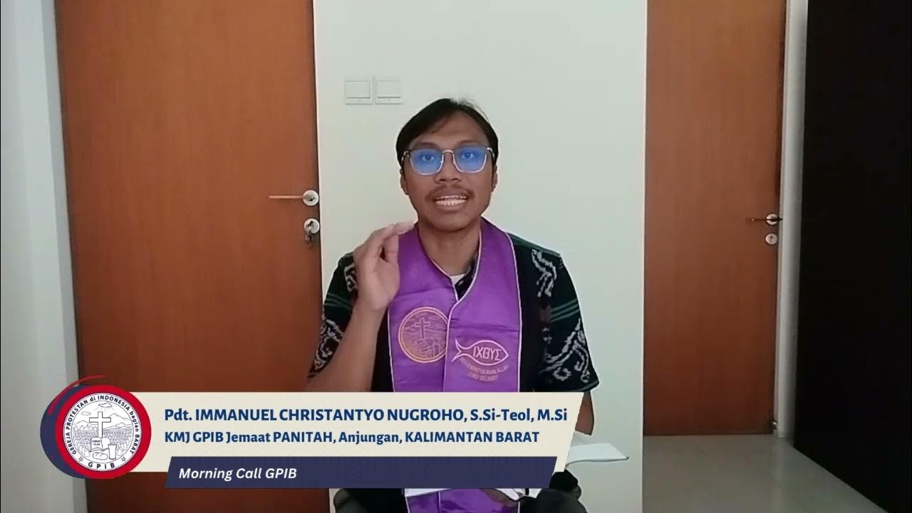 Morning Call GPIB | Sabtu 22 Maret 2025 | Episode 2528 - YouTube