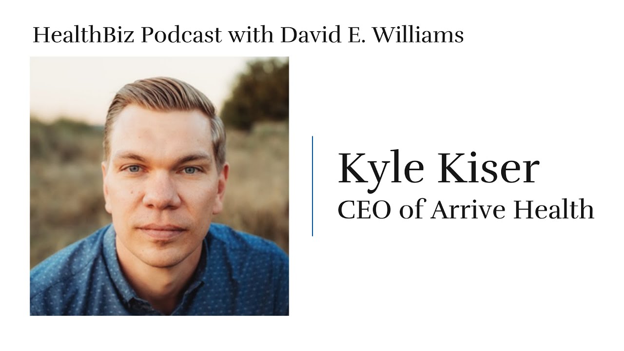 Interview with Arrive Health CEO Kyle Kiser - YouTube