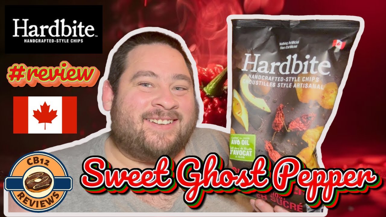 🇨🇦 Hardbites Sweet Ghost Pepper.. Thanks to Bailey-Jazz-Oli-Frederick # ...