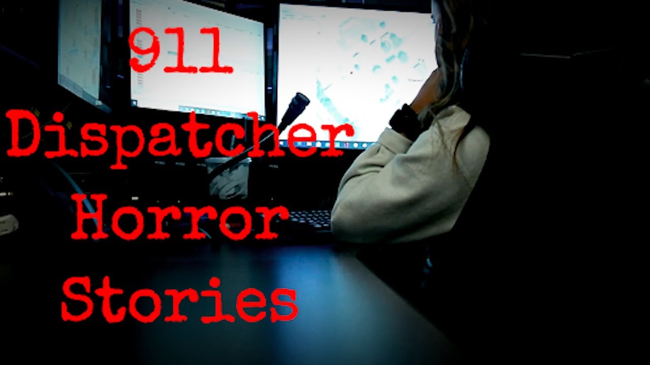 True 911 Dispatcher Horror Stories - YouTube