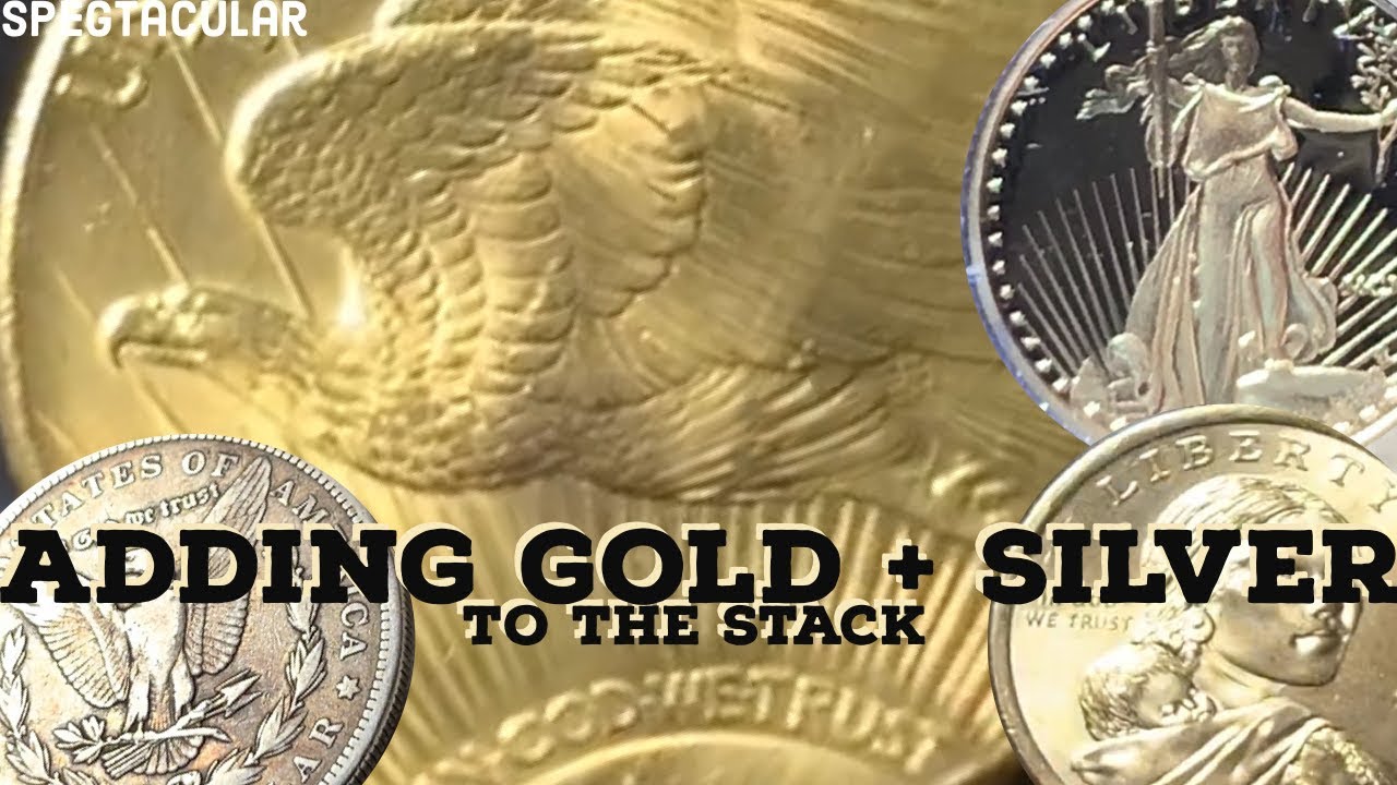 Adding gold and silver to the stack! - YouTube