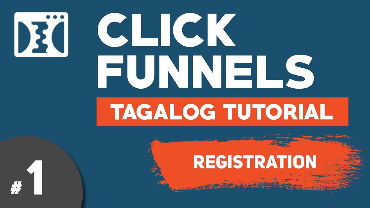 Clickfunnels Tagalog Tutorial 1 Registration Digital Marketing Philippines Illustrados