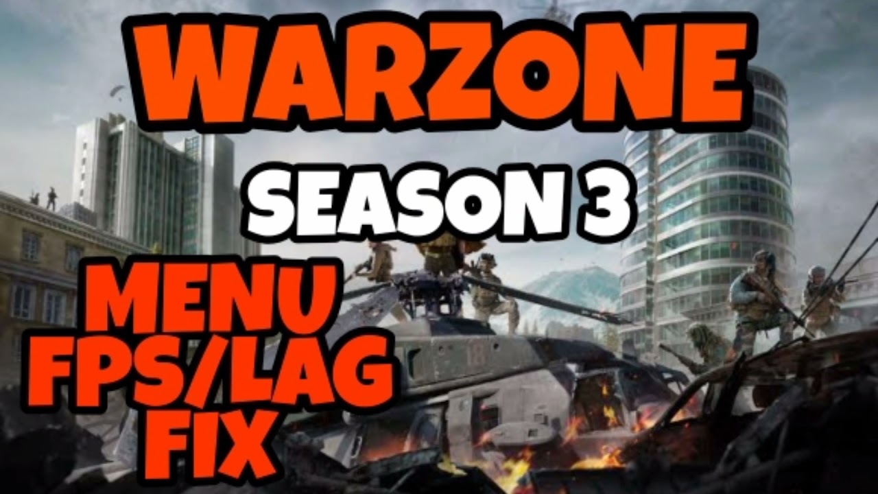WarZone Menu fps fix and lag fix in menu season 3 | Warzone season 3 ...