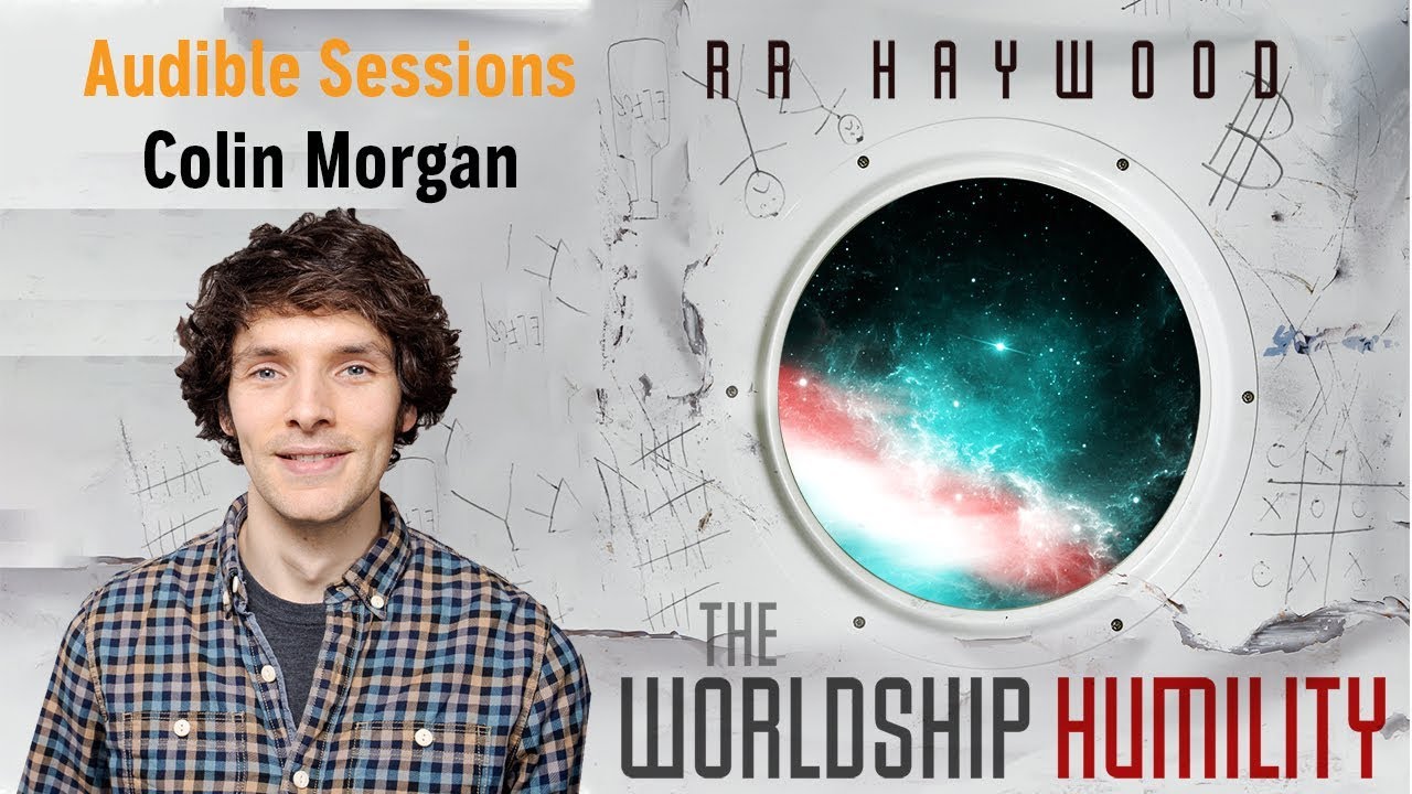 The Worldship Humility, narrated by Colin Morgan | Audible Sessions ...