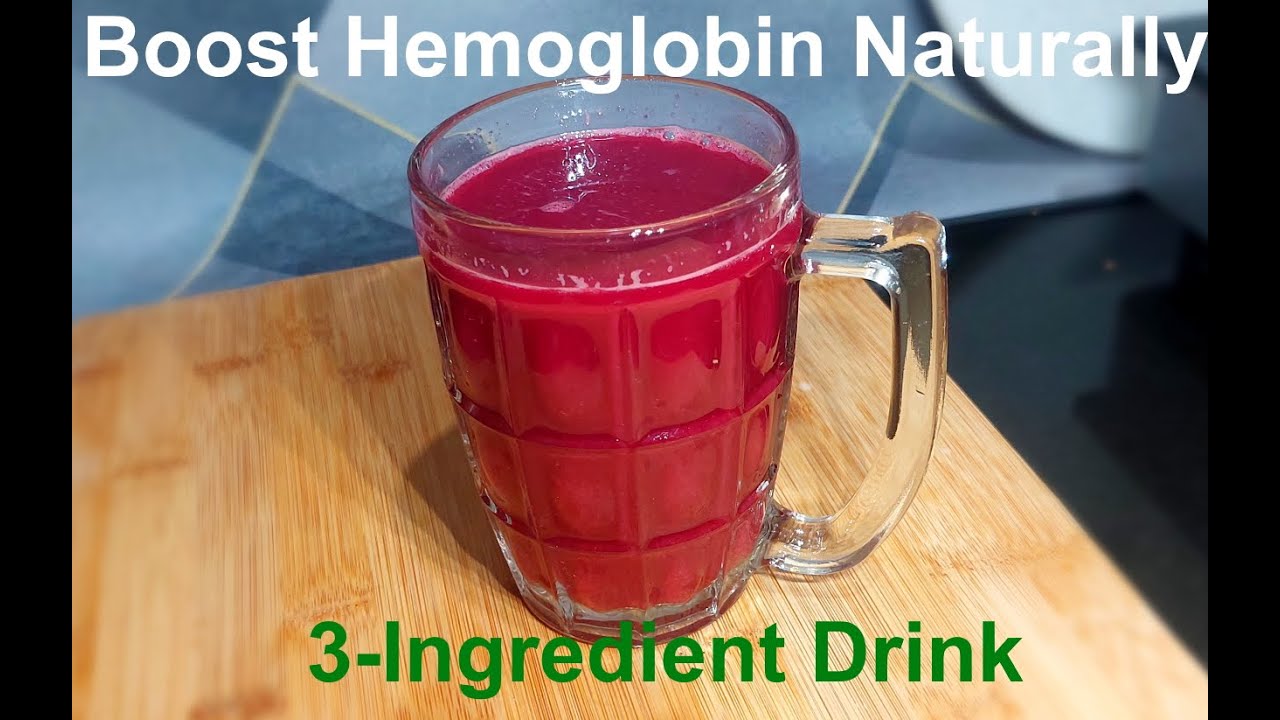 5-Minute 3-Ingredient Healthy Drink to Boost Hemoglobin Naturally ...