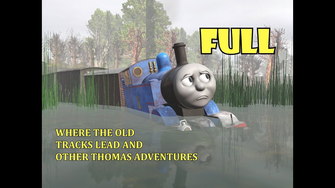 Where the Old Tracks Lead and Other Thomas Adventures | FULL | GBC ...
