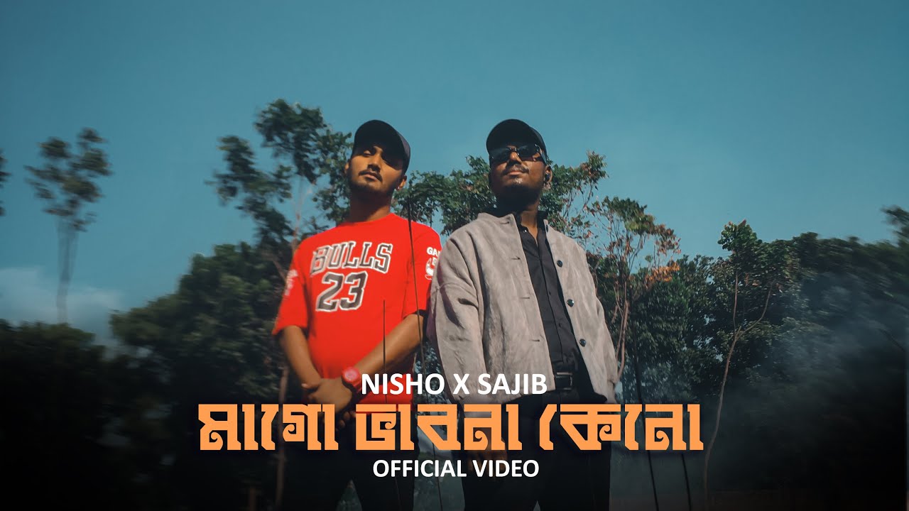 MAGO VABNA KENO (Official Video) - Niisho x Sajib | Dhaka Youngsters - YouTube