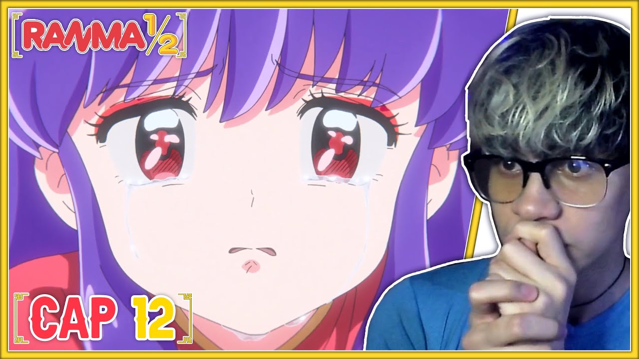 TERMINAMOS SAD!!! 🥺, Ranma 1/2 (2024) Cap 12 Reacción (final) - YouTube