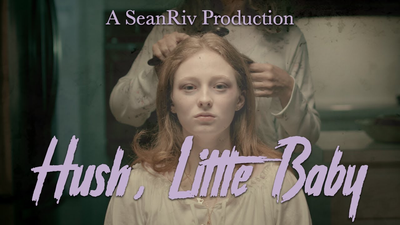 "Hush, Little Baby" - A Short Horror Film - YouTube
