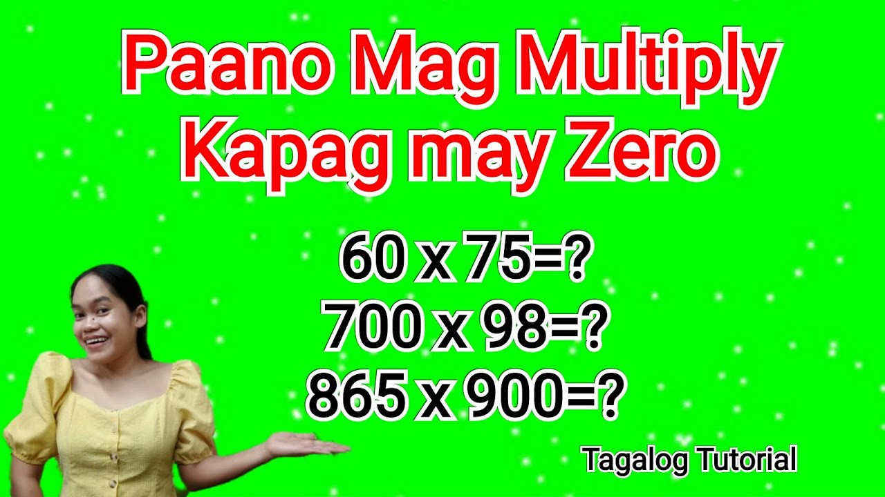 Paano Mag Multiply Kapag May Zero Tagalog Tutorial - YouTube