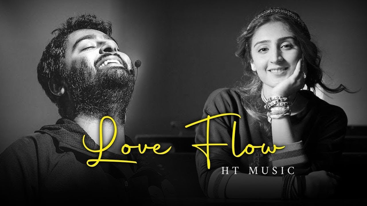 Love Flow Mashup | HT Music2 | Arijit Singh, Dhvani Bhanushali | Vaaste - YouTube