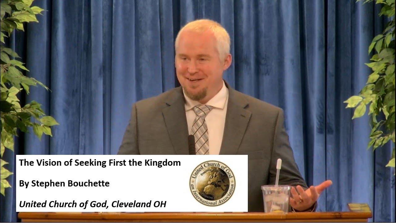 Sermon - The Vision of Seeking First the Kingdom - YouTube