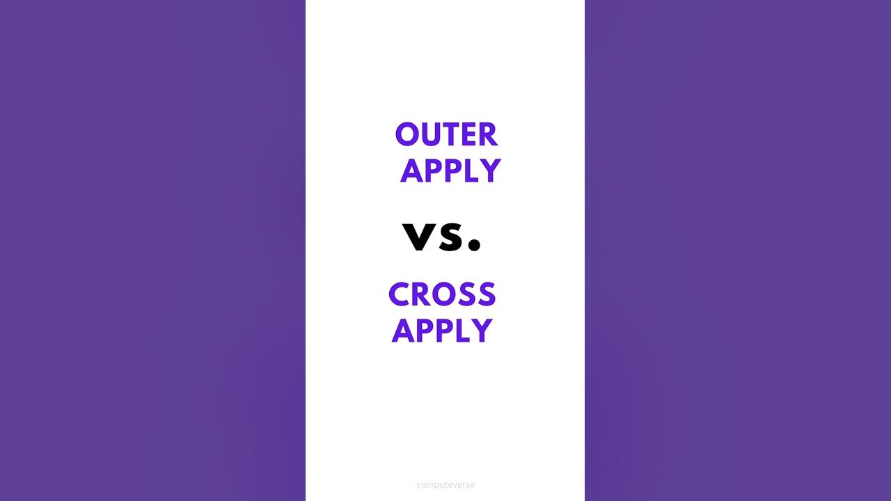 SQL OUTER APPLY Vs. CROSS APPLY ️ - YouTube