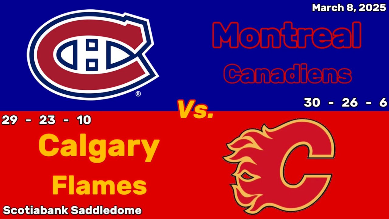 Montreal Canadiens vs Calgary Flames | March 8, 2025 | All Goals - YouTube