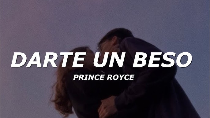 Prince Royce 2022 Darte Un Beso
