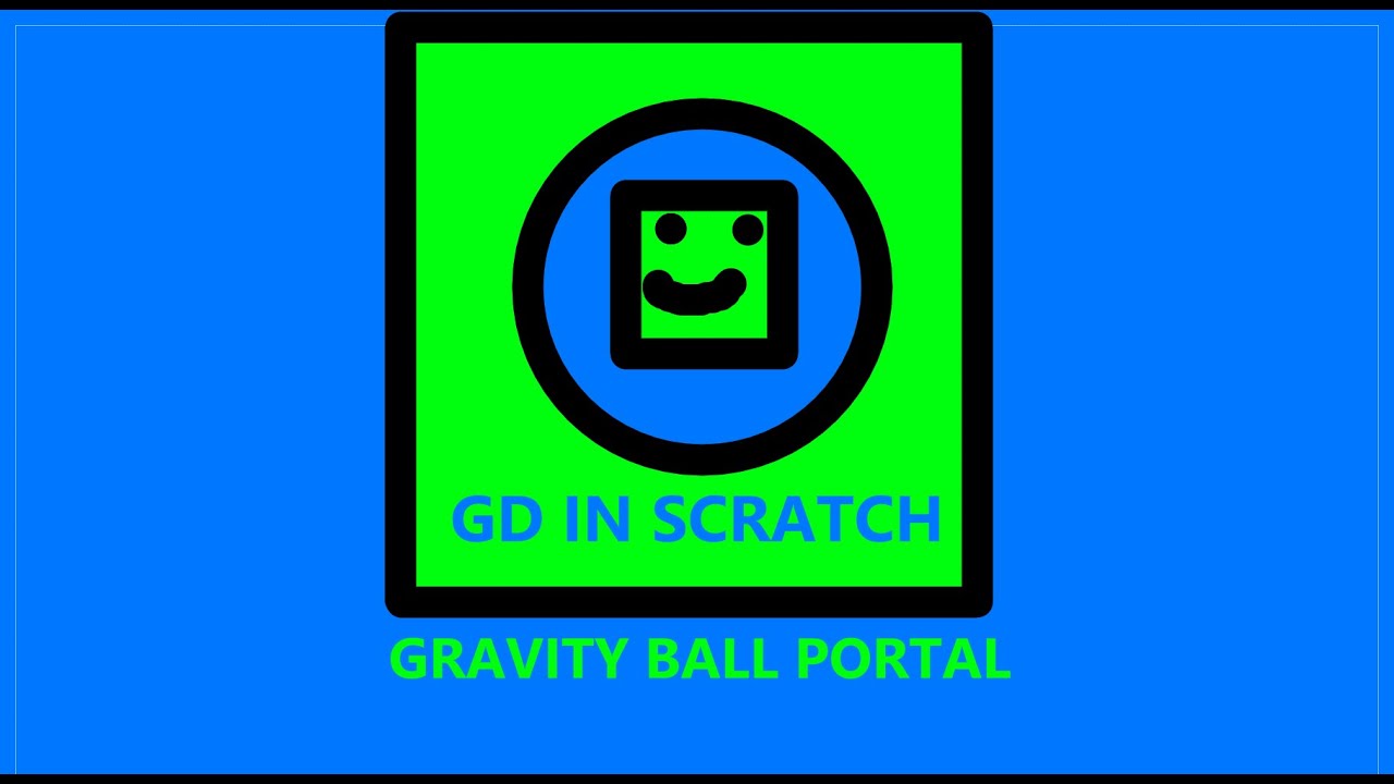 GD | PART 6 | GRAVITY BALL PORTAL - YouTube