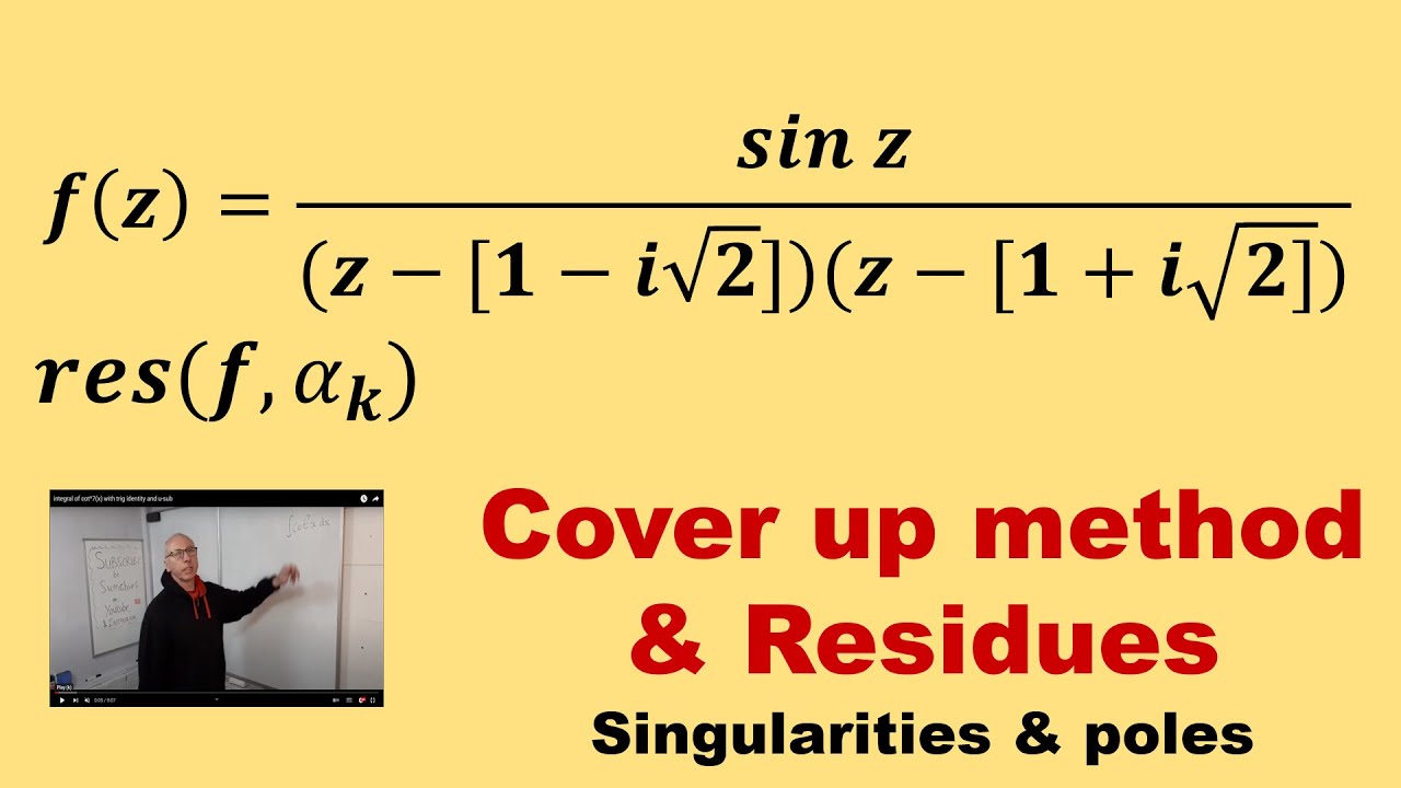 The Cover Up Method for finding the Residues in Complex Analysis - YouTube
