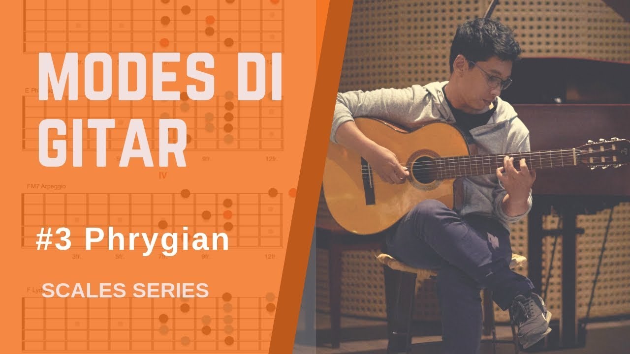 Phrygian: Penggunaan pada Progresi Akord dan Penjarian di Gitar - YouTube