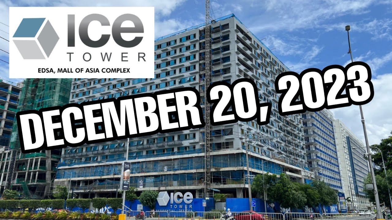 ICE TOWER RESO CONSTRUCTION UPDATES AS OF DECEMBER 20, 2023 - YouTube