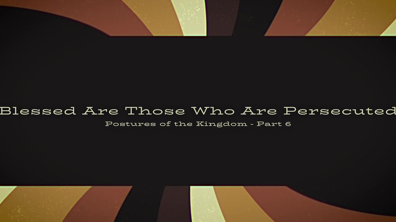 Blessed Are Those Who Are Persecuted Sunday Service July 12, 2020 - YouTube