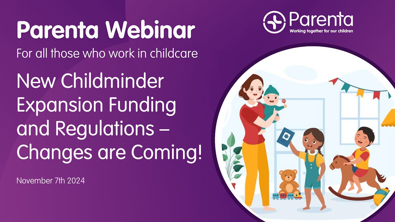 New Childminder Expansion Funding and Regulation Updates – Big Changes ...
