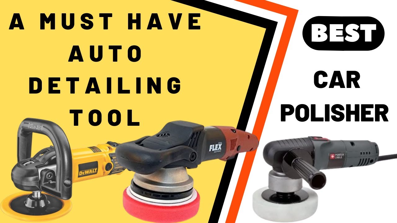 Best Car Polisher | Best Car Buffer | Top 5 Car Polisher | MotorMan ...