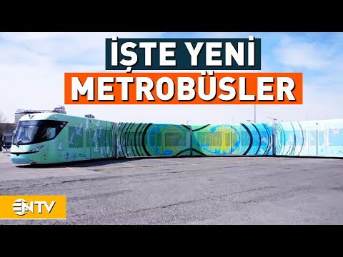 Yeni Elektrikli Metrobüsler 420 Yolcu Taşıyabilecek! | NTV