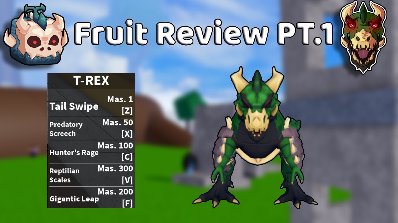 Blox fruit Fruit review PT.1 | T-Rex fruit - YouTube