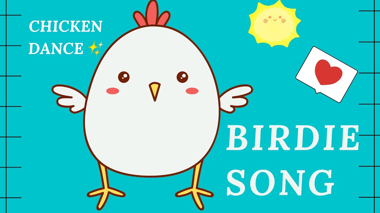 THE BIRDIE SONG | CHICKEN DANCE | BIRDIE DANCE - YouTube