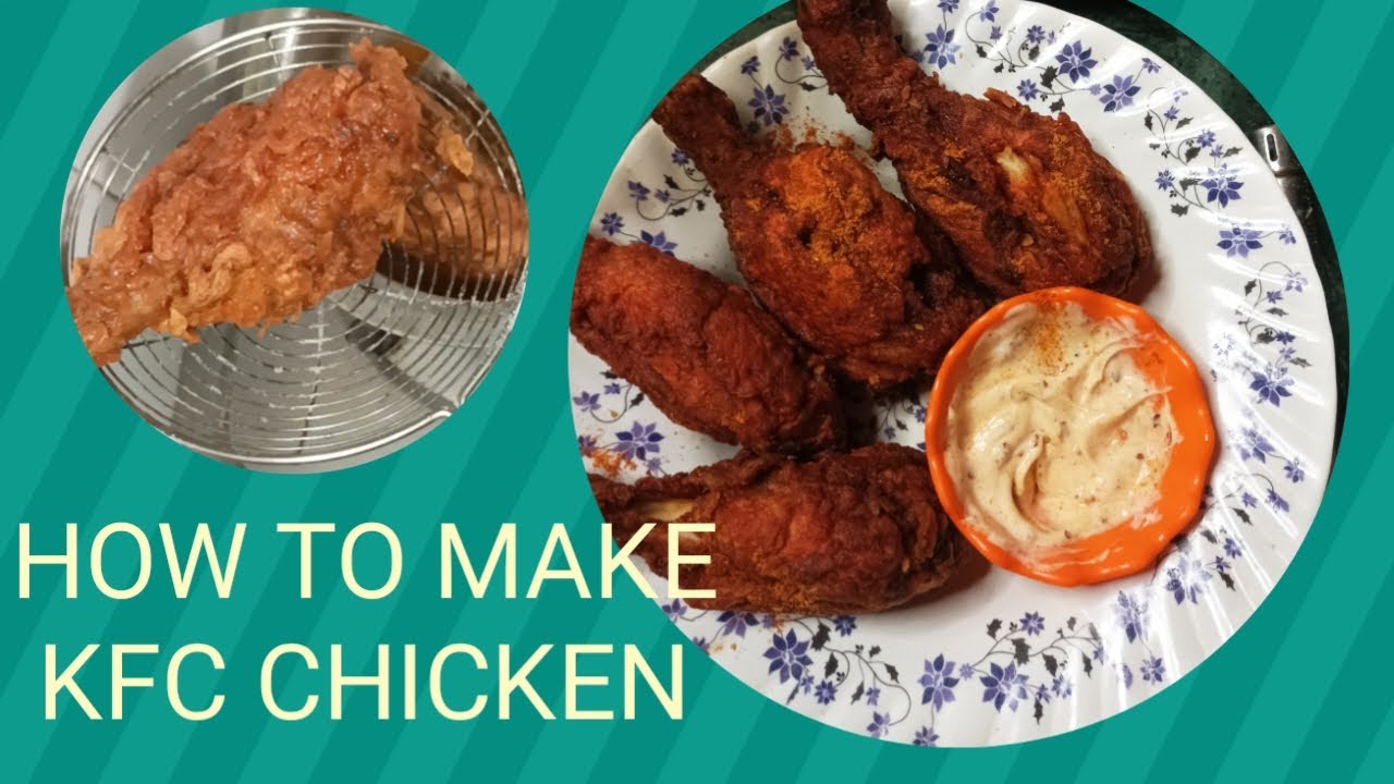 How to make KFC chicken | KFC chicken recipe | KFC style Fried Chicken ...
