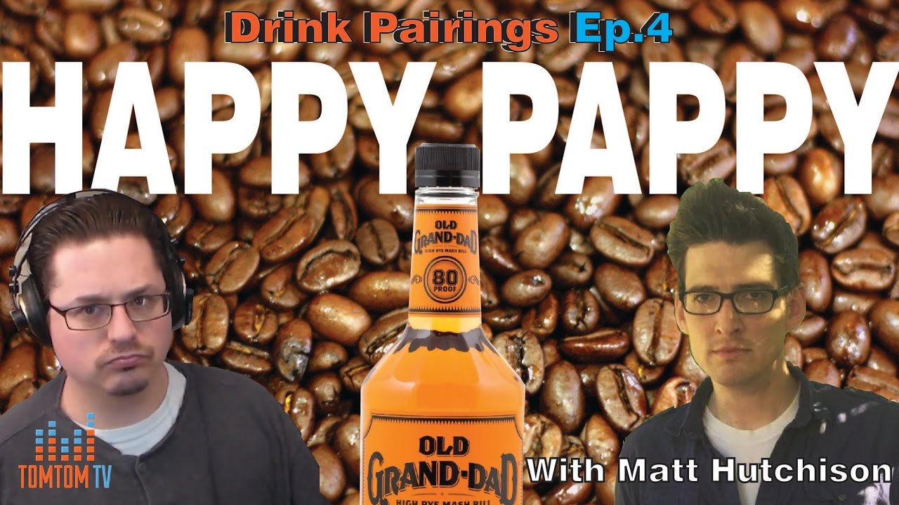Drink Pairings Ep. 4- Happy Pappy - YouTube