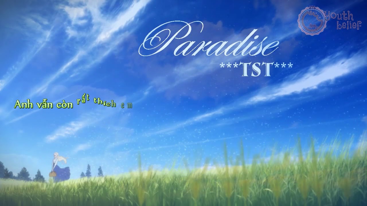 [Vietsub] TST - Paradise (낙원) - YouTube
